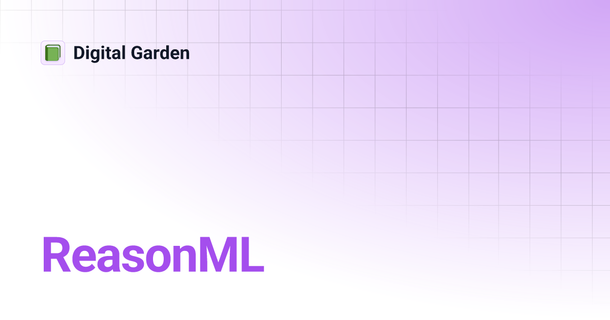 ReasonML | Digital Garden